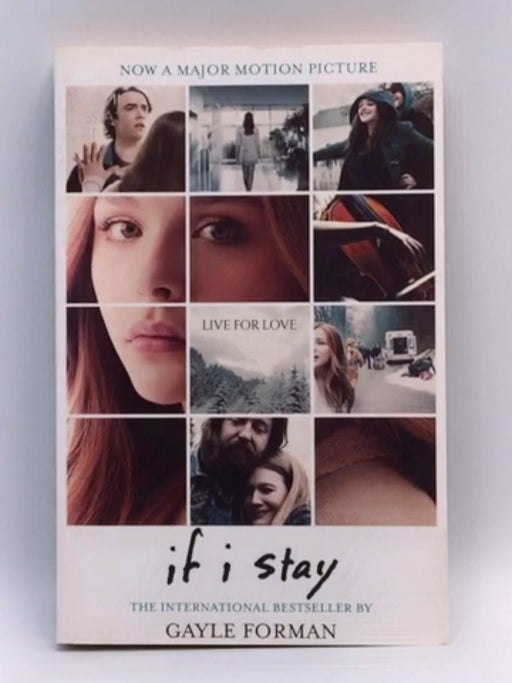 If I Stay Gayle Forman Movie